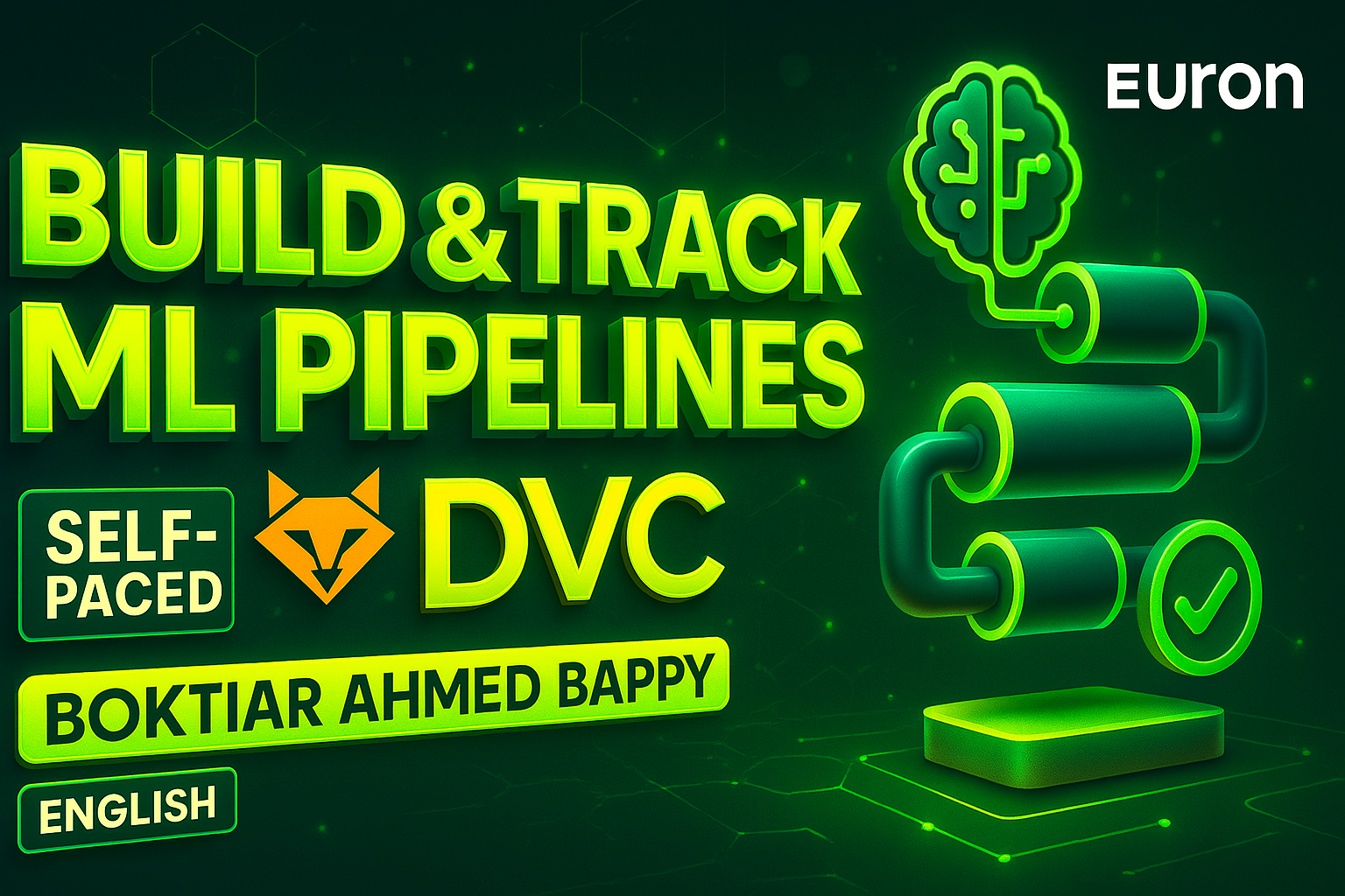Build & Track ML Pipelines with DVC